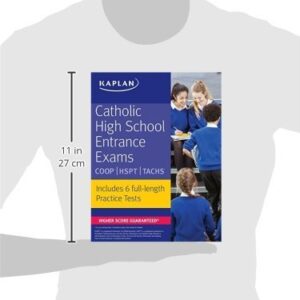 Catholic High School Entrance Exams: COOP * HSPT * TACHS (Kaplan Test Prep)