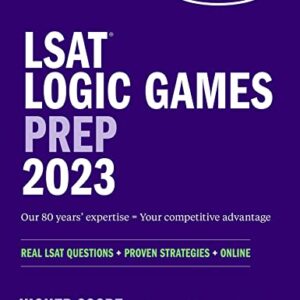 LSAT Logic Games Prep 2023: Real LSAT Questions + Proven Strategies + Online (Kaplan Test Prep)