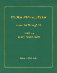 yoder newsletter issues 26 through 50 (yoder newsletters)