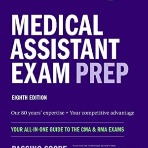 Medical Assistant Exam Prep: Your All-in-One Guide to the CMA & RMA Exams (Kaplan Test Prep)