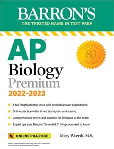 ap biology premium, 2022-2023: comprehensive review with 5 practice tests + an online timed test option (barron's ap)