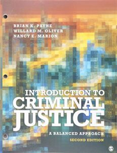 introduction to criminal justice: a balanced approach