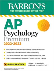 ap psychology premium, 2022-2023: comprehensive review with 6 practice tests + an online timed test option (barron's ap prep)