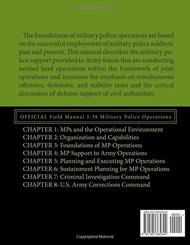 Military Police: OFFICIAL Field Manual 3-39 Military Police Operations