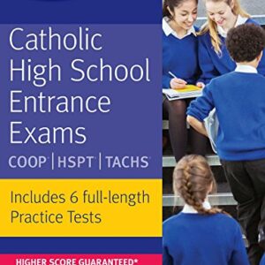 Catholic High School Entrance Exams: COOP * HSPT * TACHS (Kaplan Test Prep)