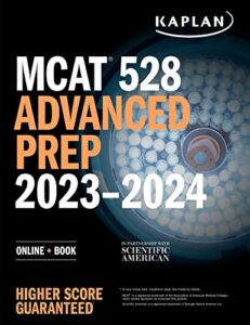 mcat 528 advanced prep 2023-2024: online + book (kaplan test prep)