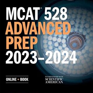 MCAT 528 Advanced Prep 2023-2024: Online + Book (Kaplan Test Prep)