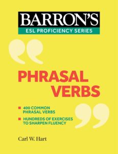 phrasal verbs (barron's esl proficiency)