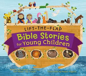 lift-the-flap bible stories for young children (lift-the-flap bible stories, 1)