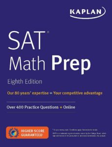 sat math prep: over 400 practice questions + online (kaplan test prep)