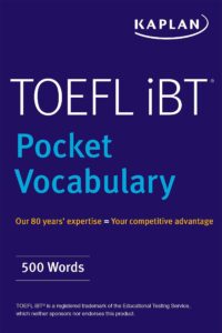 toefl pocket vocabulary: 600 words + 420 idioms + practice questions (kaplan test prep)