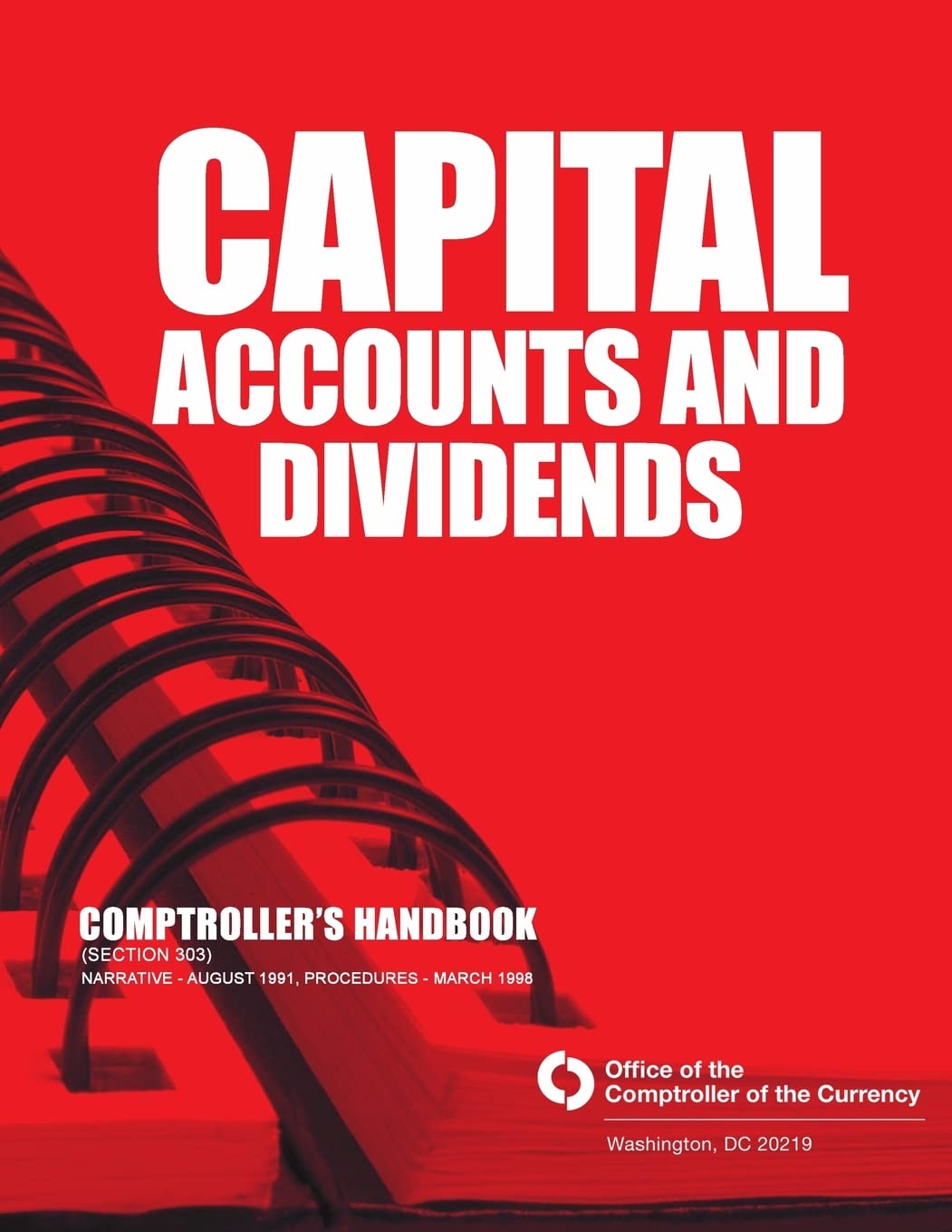 Capital Accounts and Dividends: Comptroller's Handbook (Section 303)