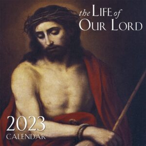 2023 life of our lord wall calendar