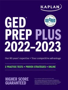 ged test prep plus 2022-2023: includes 2 full length practice tests, 1000+ practice questions, and 60 online videos (kaplan test prep)