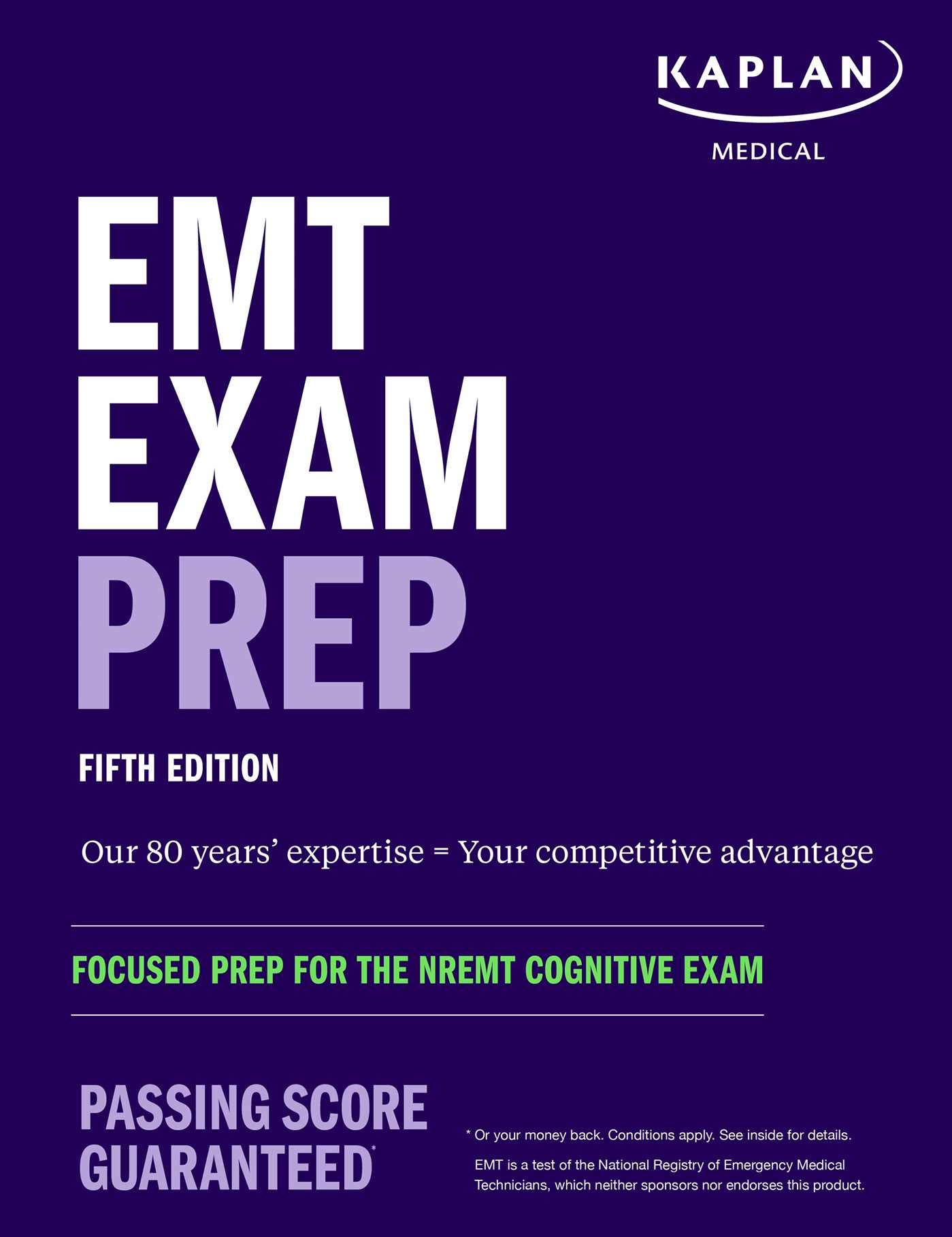 EMT Exam Prep: Focused Prep for the NREMT Cognitive Exam (Kaplan Test Prep)