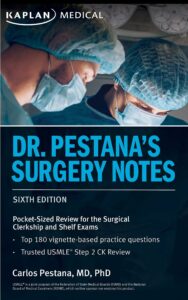 dr. pestana's surgery notes: pocket-sized review for the surgical clerkship and shelf exams (usmle prep)