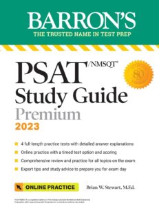 psat/nmsqt study guide, 2023: comprehensive review with 4 practice tests + an online timed test option (barron's test prep)