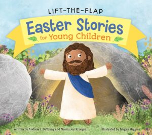 lift-the-flap easter stories for young children (lift-the-flap bible stories, 2)