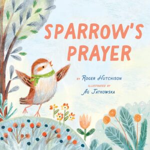 sparrow's prayer