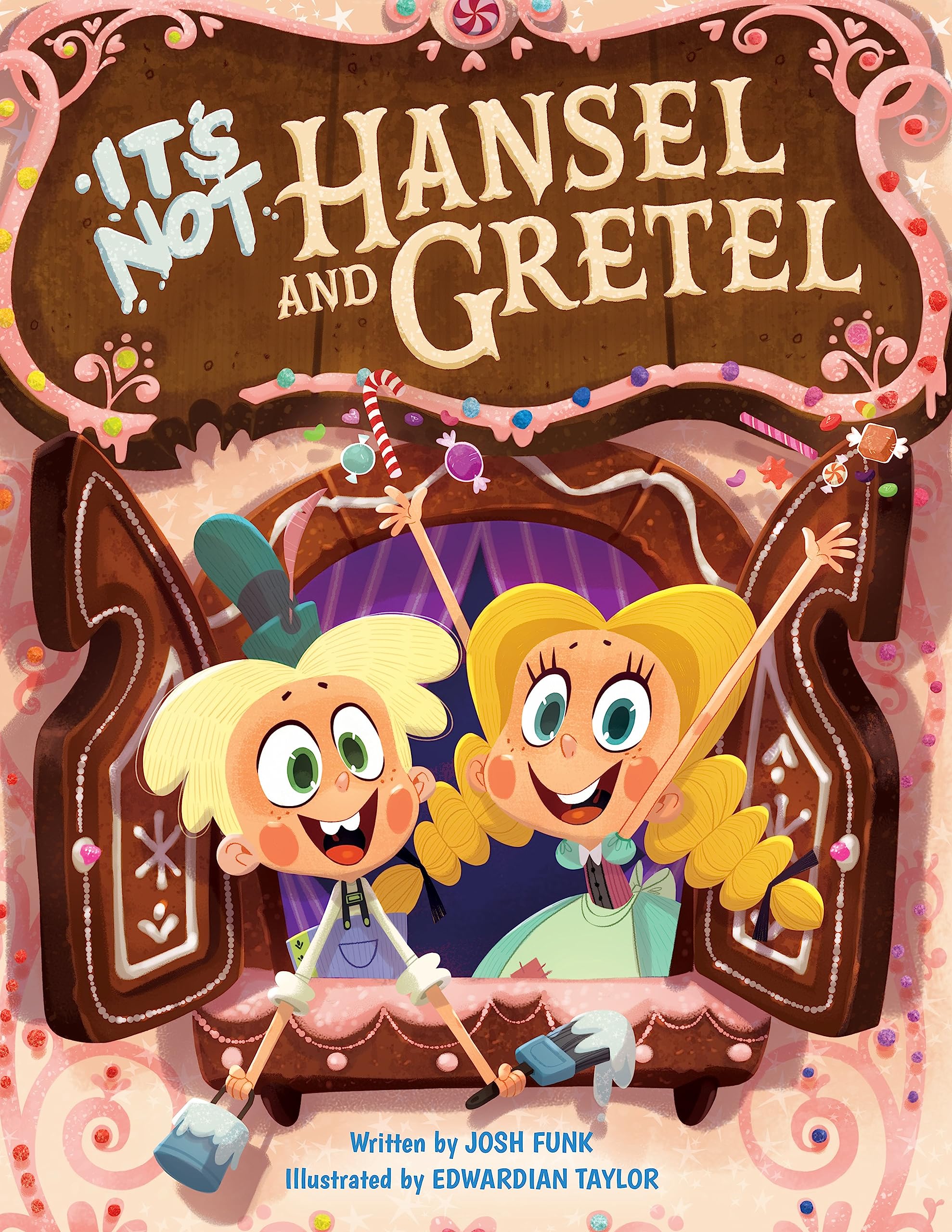 It's Not Hansel and Gretel (It’s Not a Fairy Tale, 2)