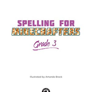 Spelling for Minecrafters: Grade 3