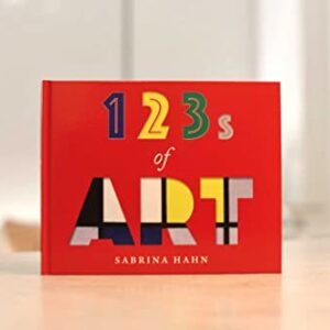 Sabrina Hahn's Art & Concepts for Kids 4-Book Box Set: ABCs of Art, 123s of Art, Animals in Art, and Bedtime with Art