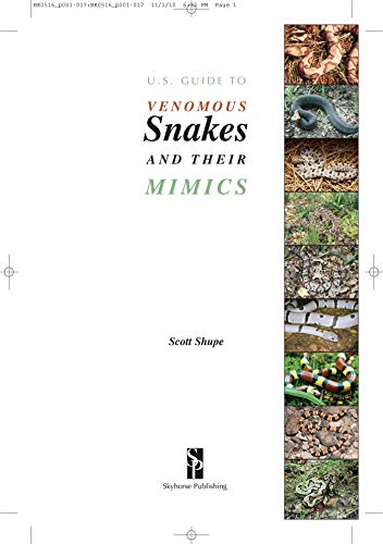 U.S. Guide to Venomous Snakes and Their Mimics