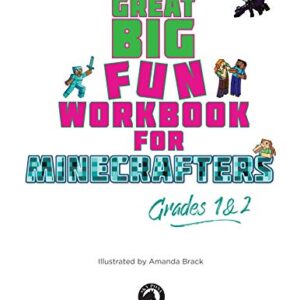 The Best and Biggest Fun Workbook for Minecrafters Grades 1 & 2: An Unofficial Learning Adventure for Minecrafters