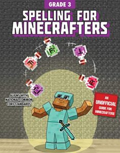 spelling for minecrafters: grade 3