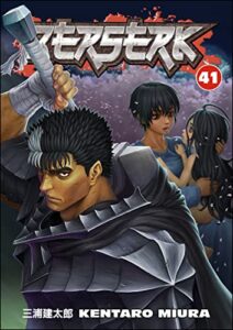 berserk volume 41 (berserk (graphic novels))