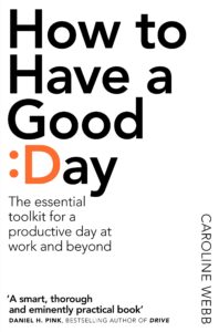 how to have a good day