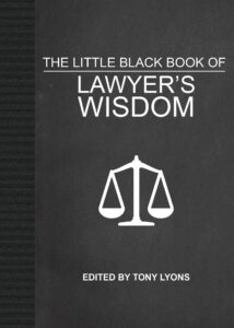 the little black book of lawyer's wisdom