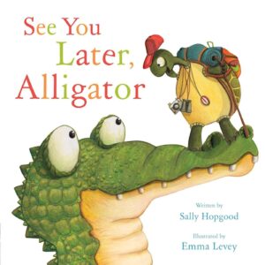 see you later, alligator