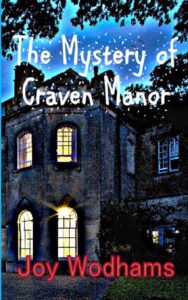 the mystery of craven manor: an adventure story for 9 to 13 year olds