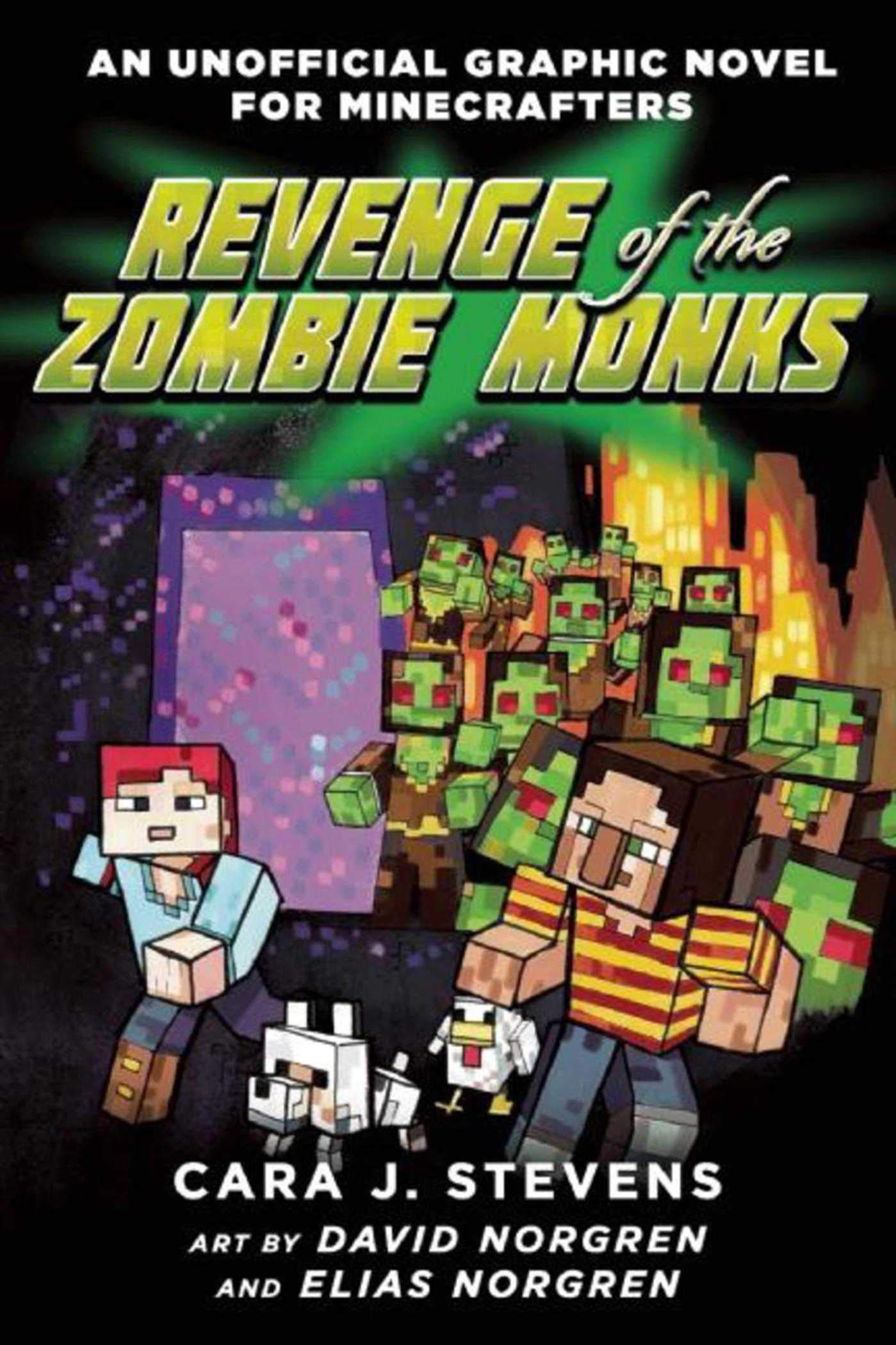 Revenge of the Zombie Monks: An Unofficial Graphic Novel for Minecrafters, #2 (Unofficial Minecrafters Quest for the Golden Apple, 2)