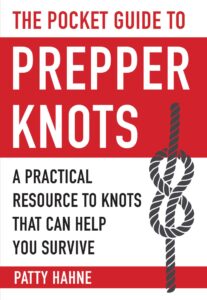 the pocket guide to prepper knots: a practical resource to knots that can help you survive