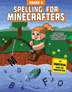 spelling for minecrafters: grade 4