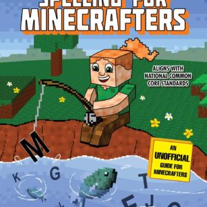 Spelling for Minecrafters: Grade 4