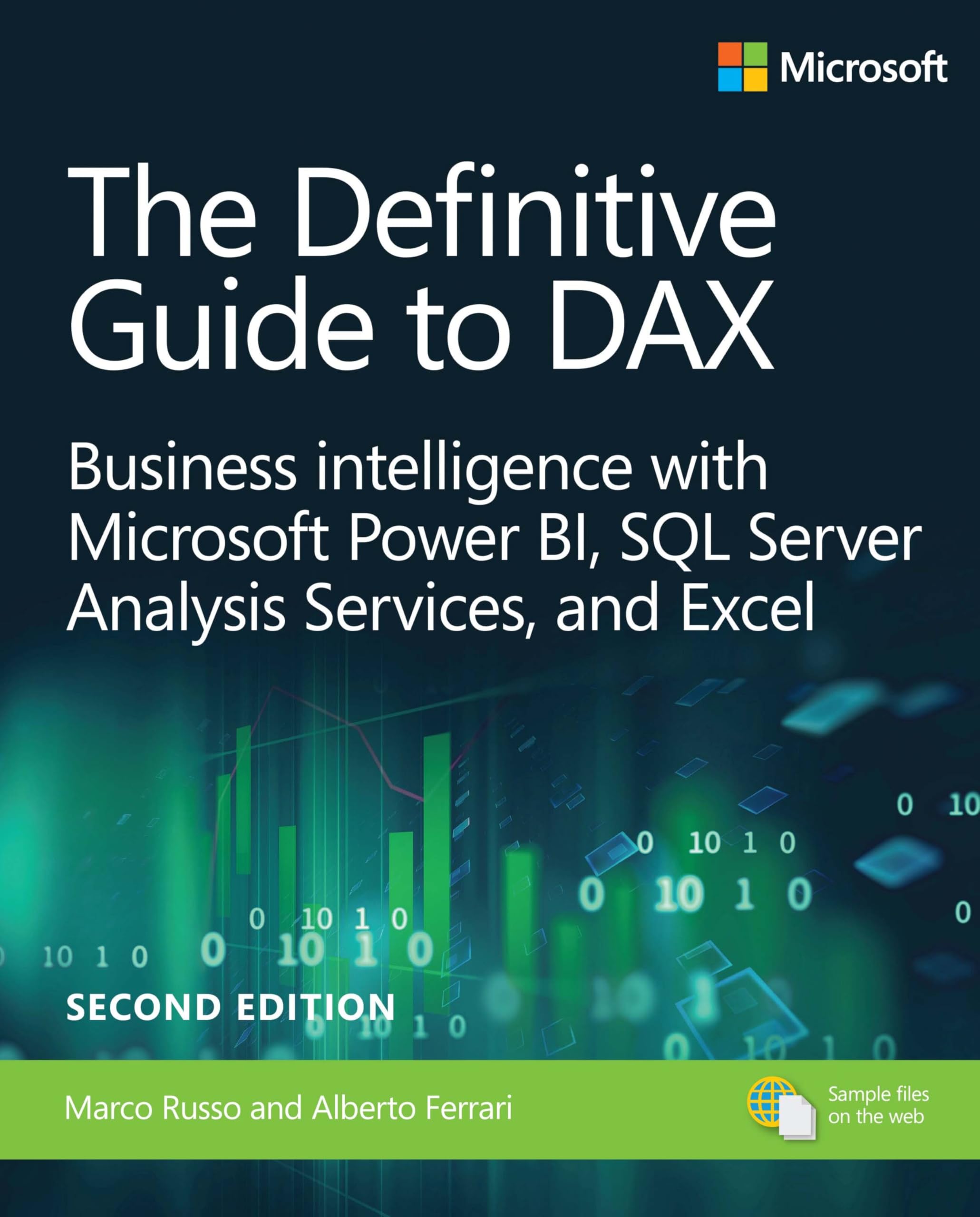 The Definitive Guide to DAX: Business Intelligence for Microsoft Power BI, SQL Server Analysis Services, and Excel Second Edition (Business Skills)