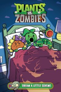 plants vs. zombies volume 19: dream a little scheme