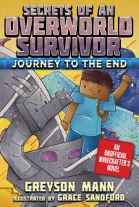 journey to the end: secrets of an overworld survivor, book six