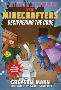 deciphering the code: 5-minute mysteries for fans of creepers (5-minute stories for minecrafters)