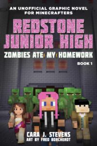 zombies ate my homework: redstone junior high #1