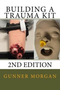 building a trauma kit, 2nd edition