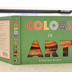 Colors in Art (Sabrina Hahn's Art & Concepts for Kids)