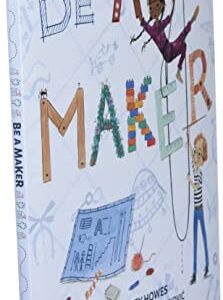 Be a Maker