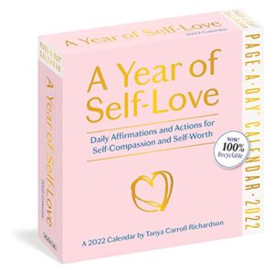 a year of self-love page-a-day calendar 2022: daily affirmations and actions for self-compassion and self worth.