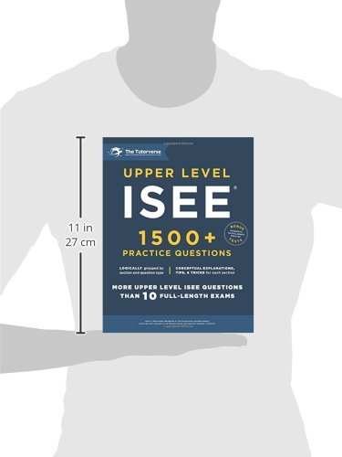 Upper Level ISEE: 1500+ Practice Questions