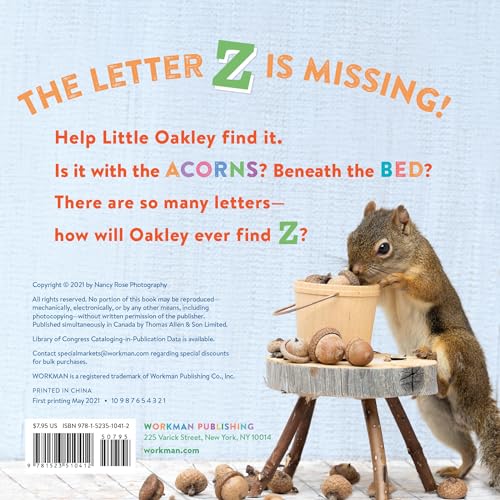 Oakley the Squirrel: The Search for Z: A Nutty Alphabet Book