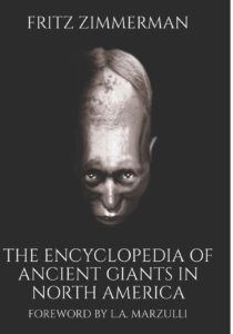 the encyclopedia of ancient giants in north america